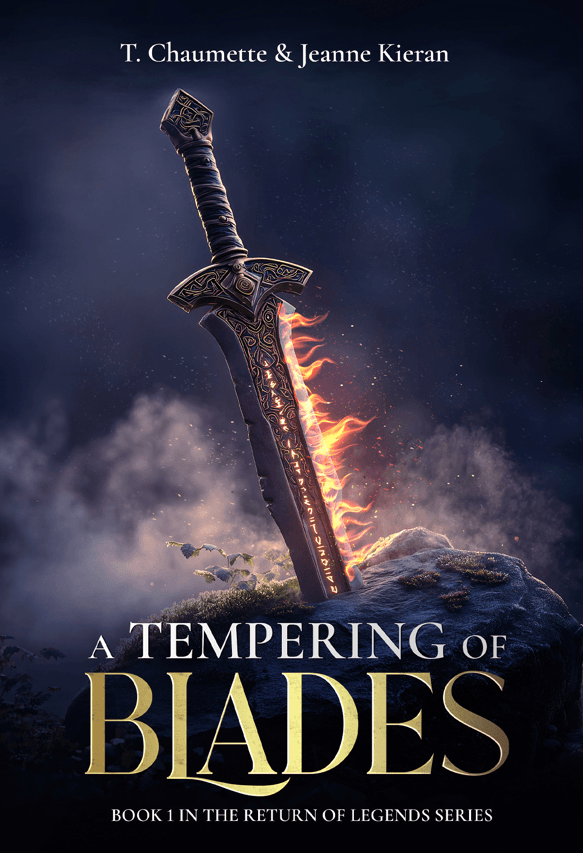 A Tempering of Blades | T. Chaumette and Jeanne Kieran