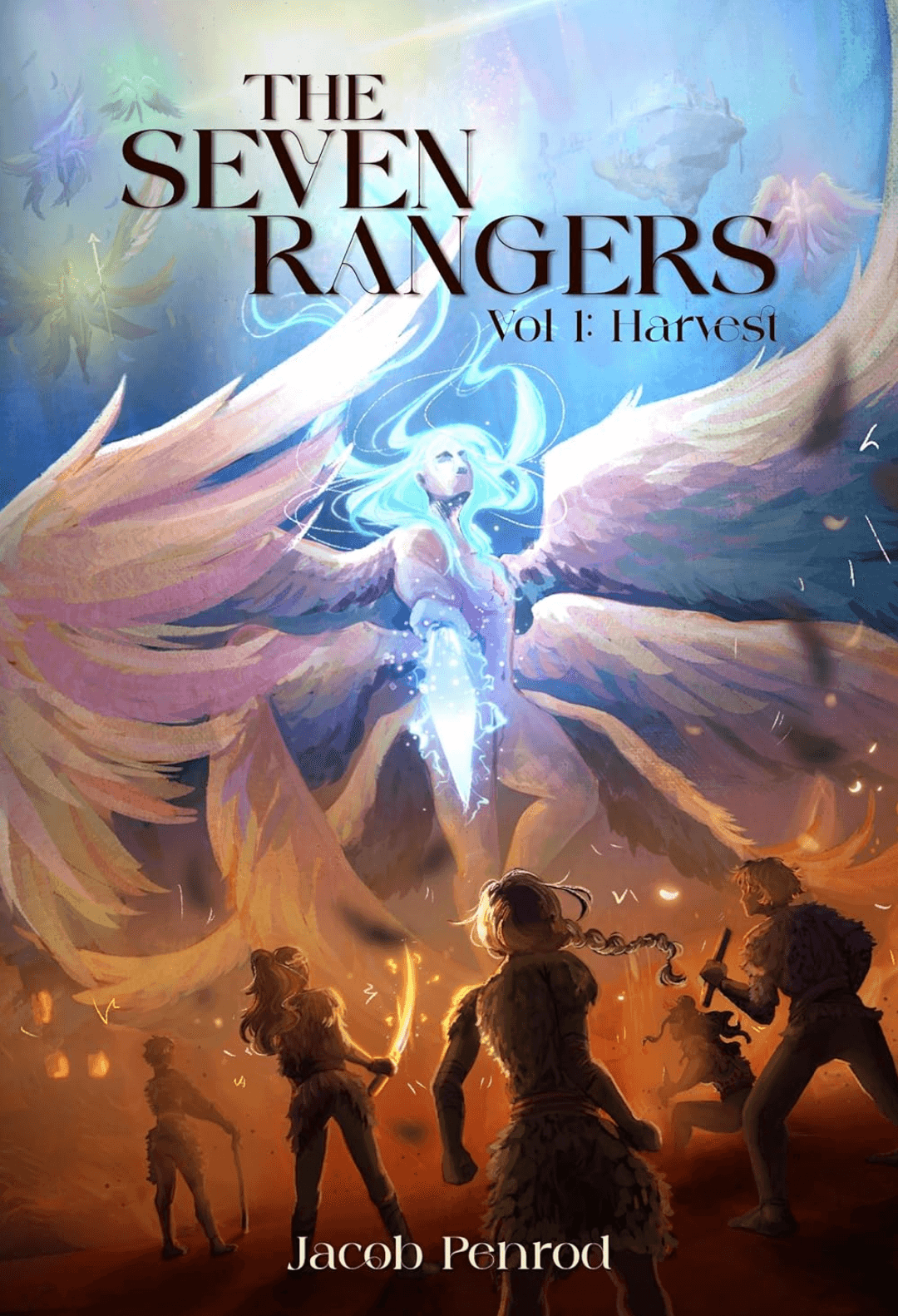 The Seven Rangers: Volume 1 - Harvest | Jacob Penrod